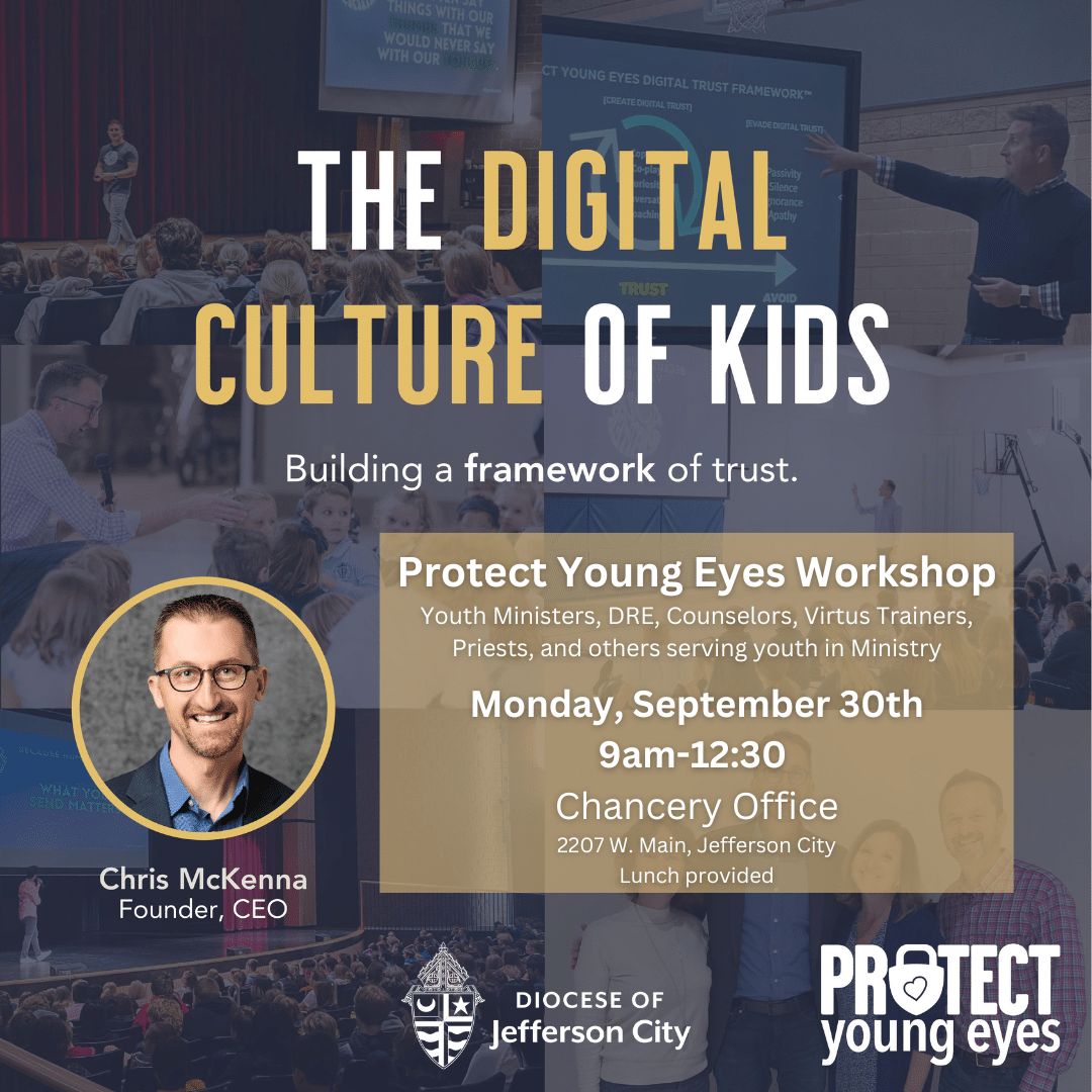 Protect Young Eyes Workshop Diocese Of Jefferson City
